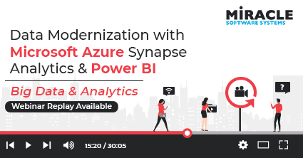 Webinar | Data Modernization with Microsoft Azure Synapse Analytics & Power BI